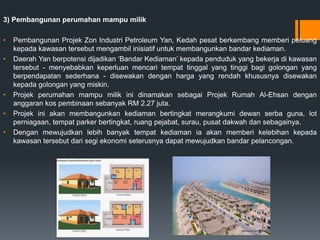 KEDAH MAJU BANDAR MAPAN | PPTX