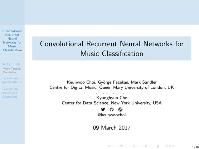 Convolutional Recurrent Neural Networks For Music Classification Ppt