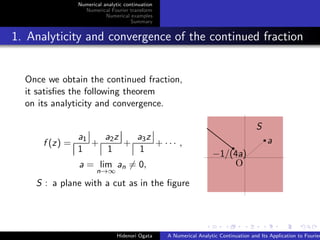 A Numerical Analytic Continuation and Its Application to Fourier ...