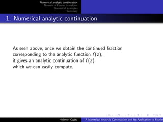 A Numerical Analytic Continuation and Its Application to Fourier Transform | PDF