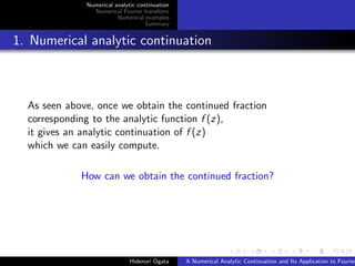 A Numerical Analytic Continuation and Its Application to Fourier Transform | PDF
