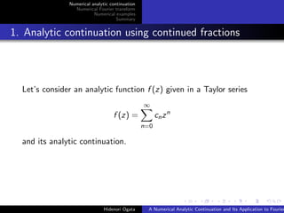 A Numerical Analytic Continuation and Its Application to Fourier Transform | PDF