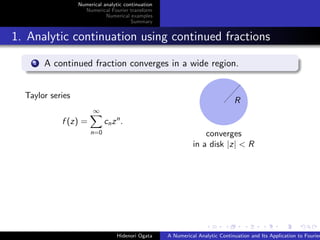 A Numerical Analytic Continuation and Its Application to Fourier Transform | PDF