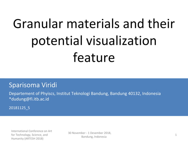 Granular materials and their potential visualization feature | PPT