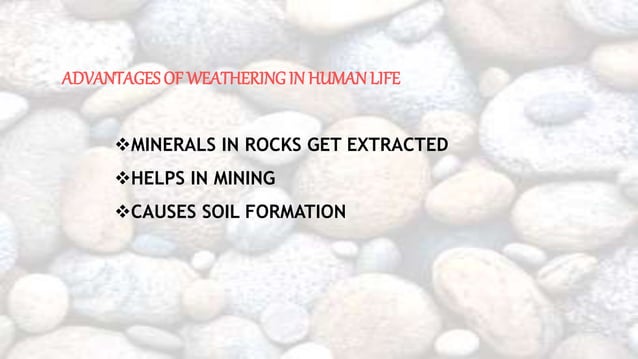 Weathering of Rocks | PPT