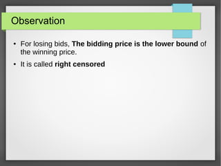 Predicting Winning Price in Real Time Bidding with Censored Data | PDF
