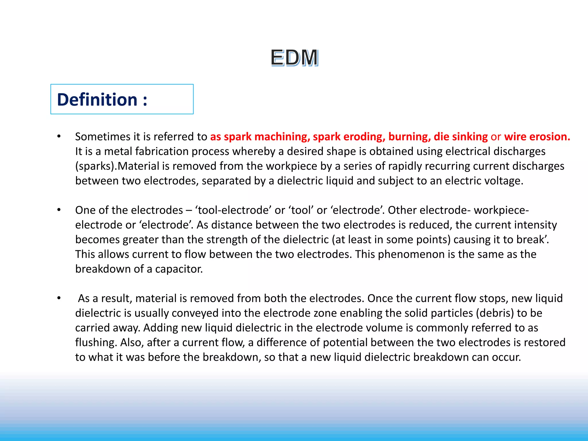 Electrical Discharge Machining | PPTX