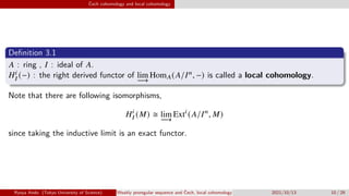 Weakly proregular sequence and Cech, local cohomology | PPT