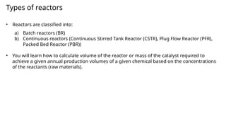 Chemical Reaction Engineering (Reactir Design) | PPTX