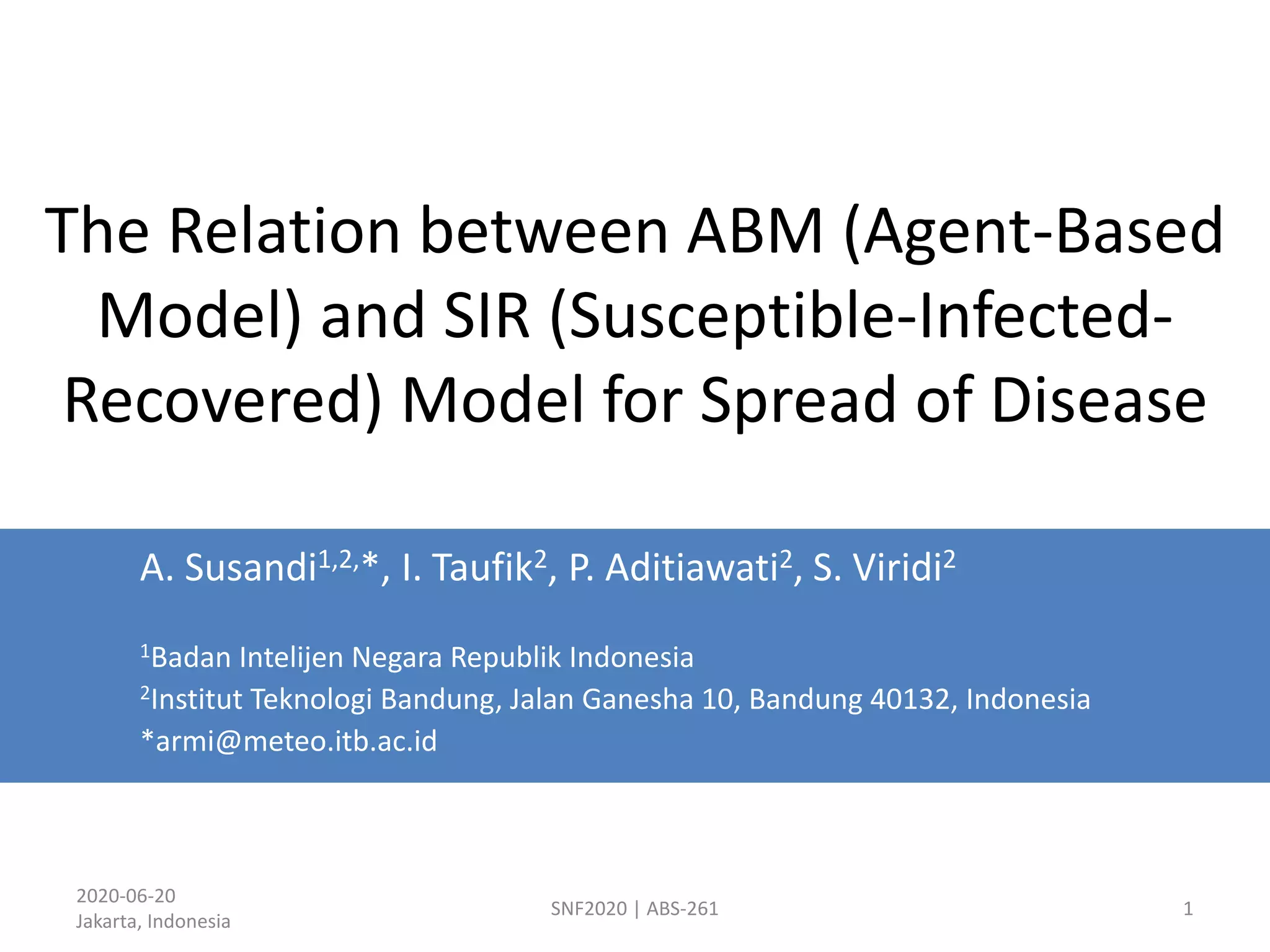 The Relation between ABM (Agent-Based Model) and SIR (Susceptible ...