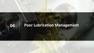 5 common lubrication problems | PPTX