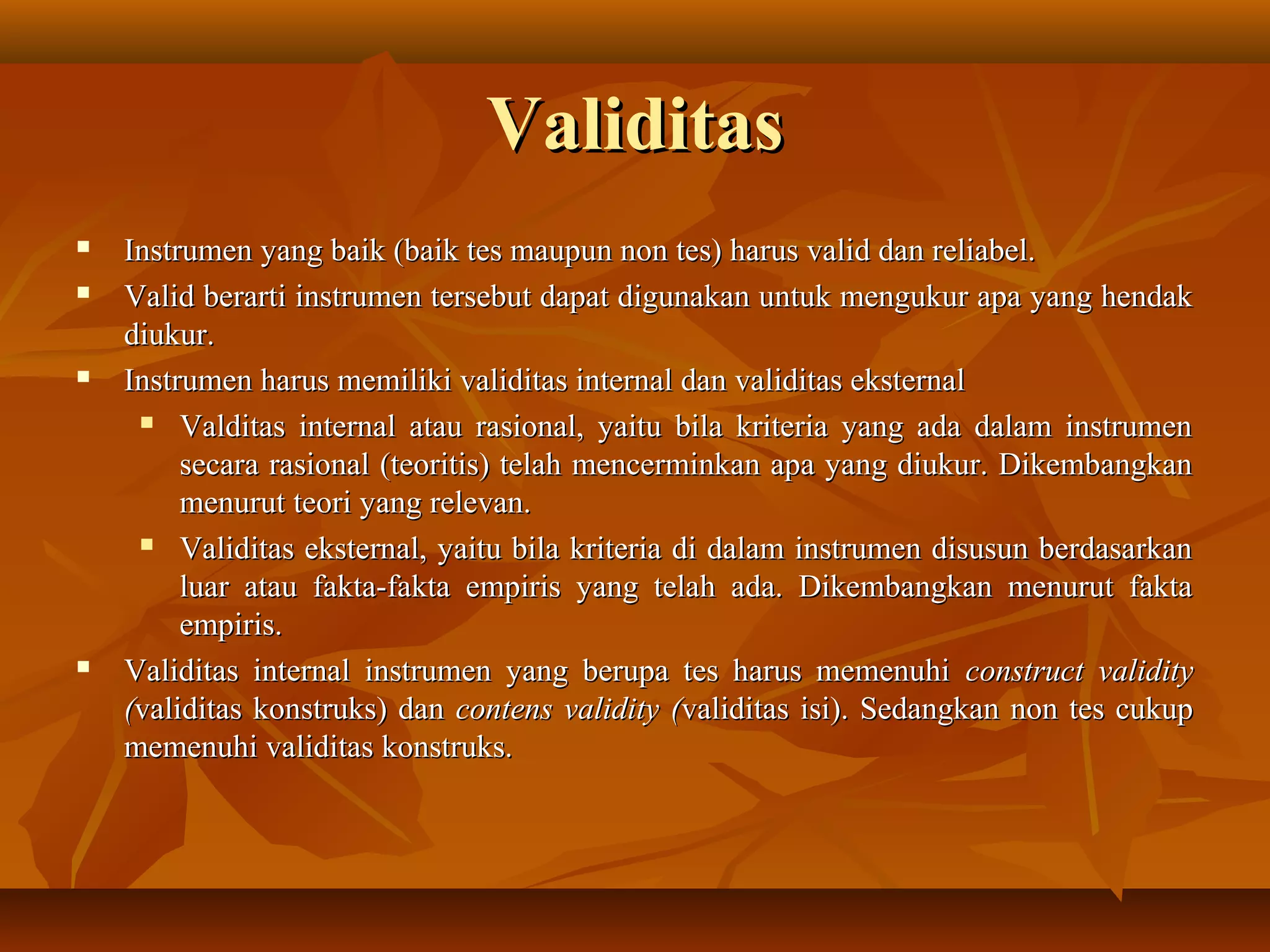 Tentang Uji Validitas dan Reliabilitas | PPT