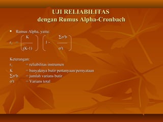 Tentang Uji Validitas dan Reliabilitas | PPT