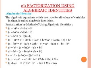 Factorization of algebraic expressions math | PPTX