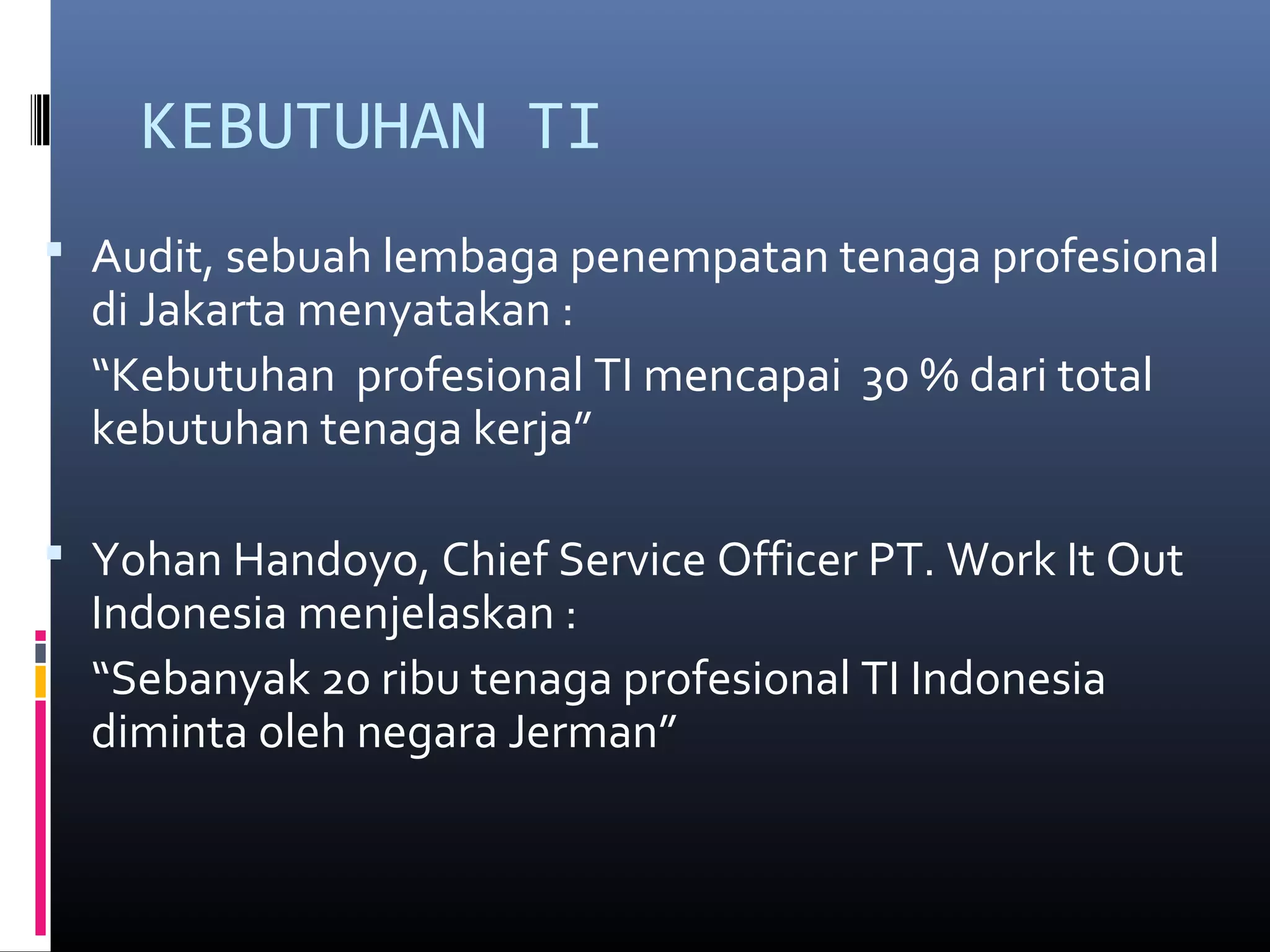 Slide 8-tinjauan-profesi-bidang-ti | PPT