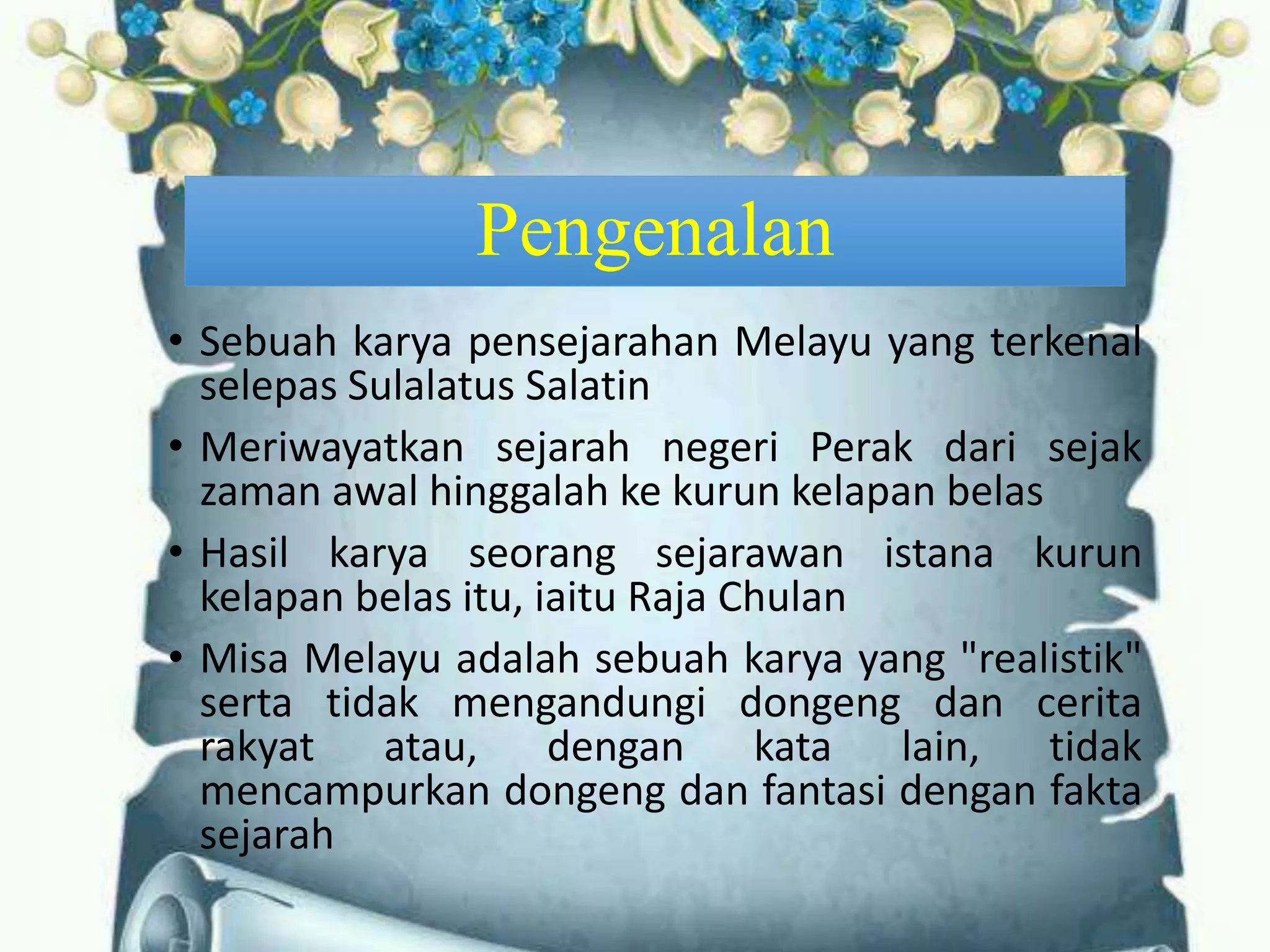 Karya Agung Melayu (Misa Melayu) | PPTX