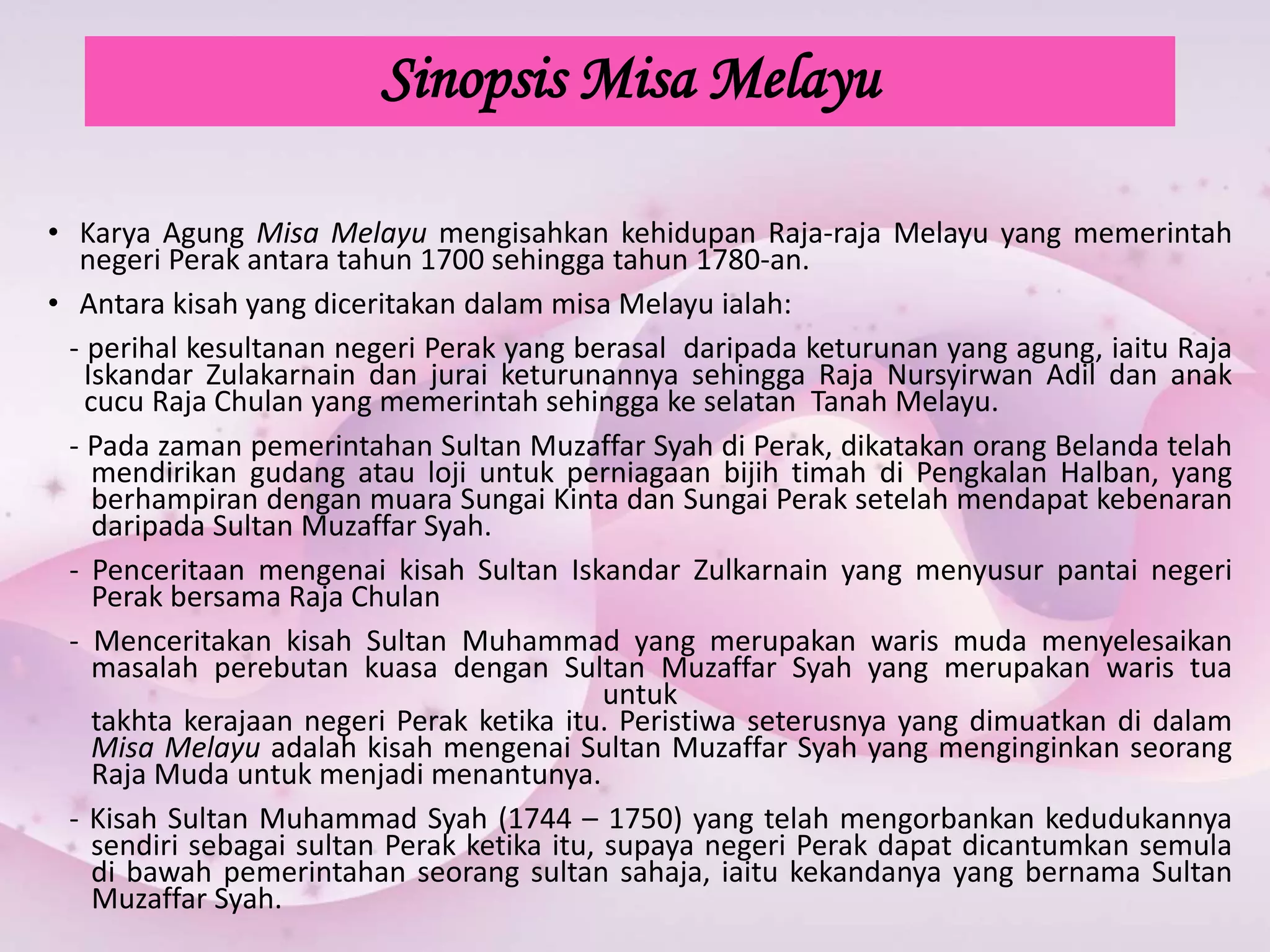 Karya Agung Melayu (Misa Melayu) | PPTX