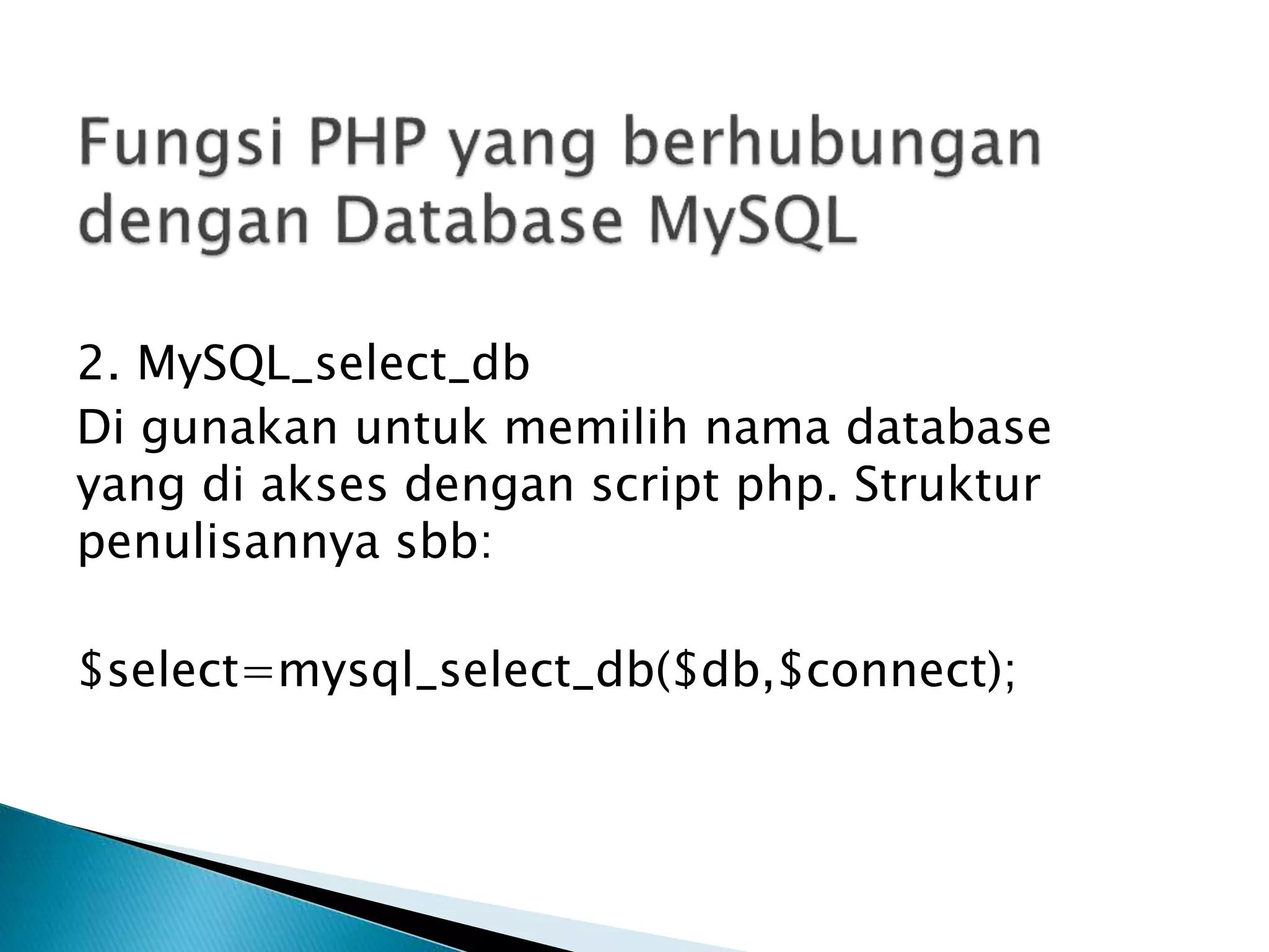 Slide fungsi-fungsi php mysql | PPTX