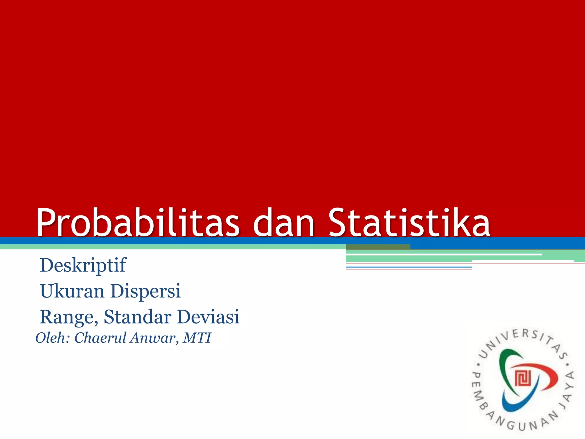 Slide-INF207-stk3-ukuran-dispersi.pptx
