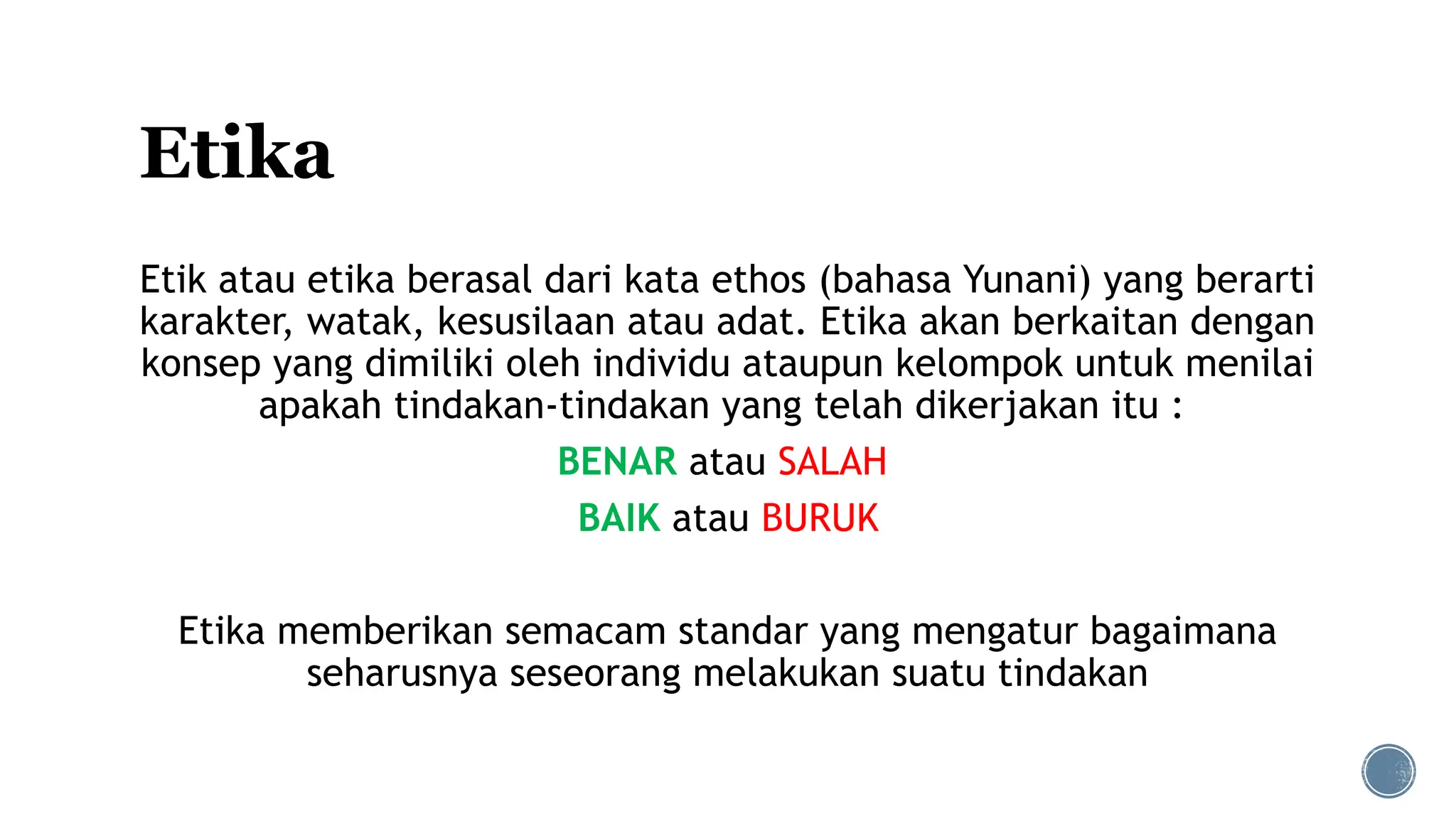 Slide-INF405-Pertemuan-1-Etika-Profesi.pptx