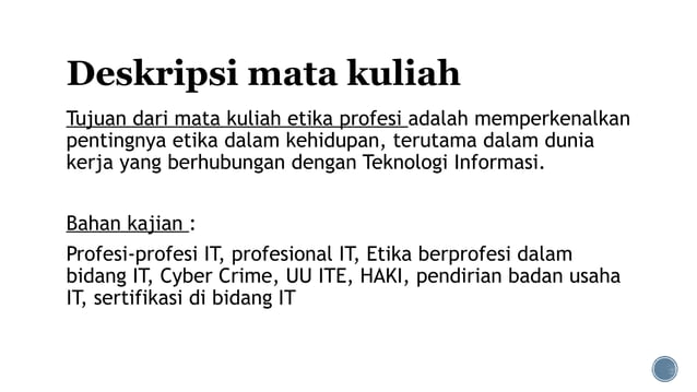 Slide-INF405-Pertemuan-1-Etika-Profesi.pptx