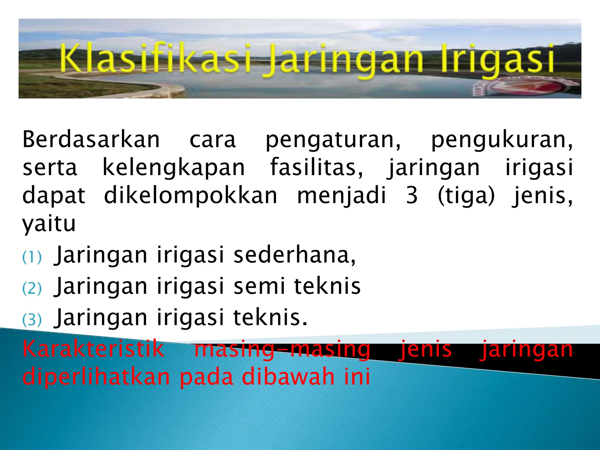 slide klasifikasi jaringan irigasi standar perencanaan.pptx