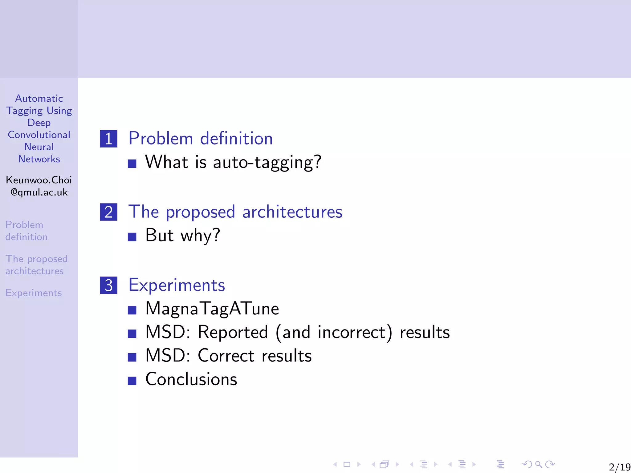Automatic Tagging Using Deep Convolutional Neural Networks Ismir 2016