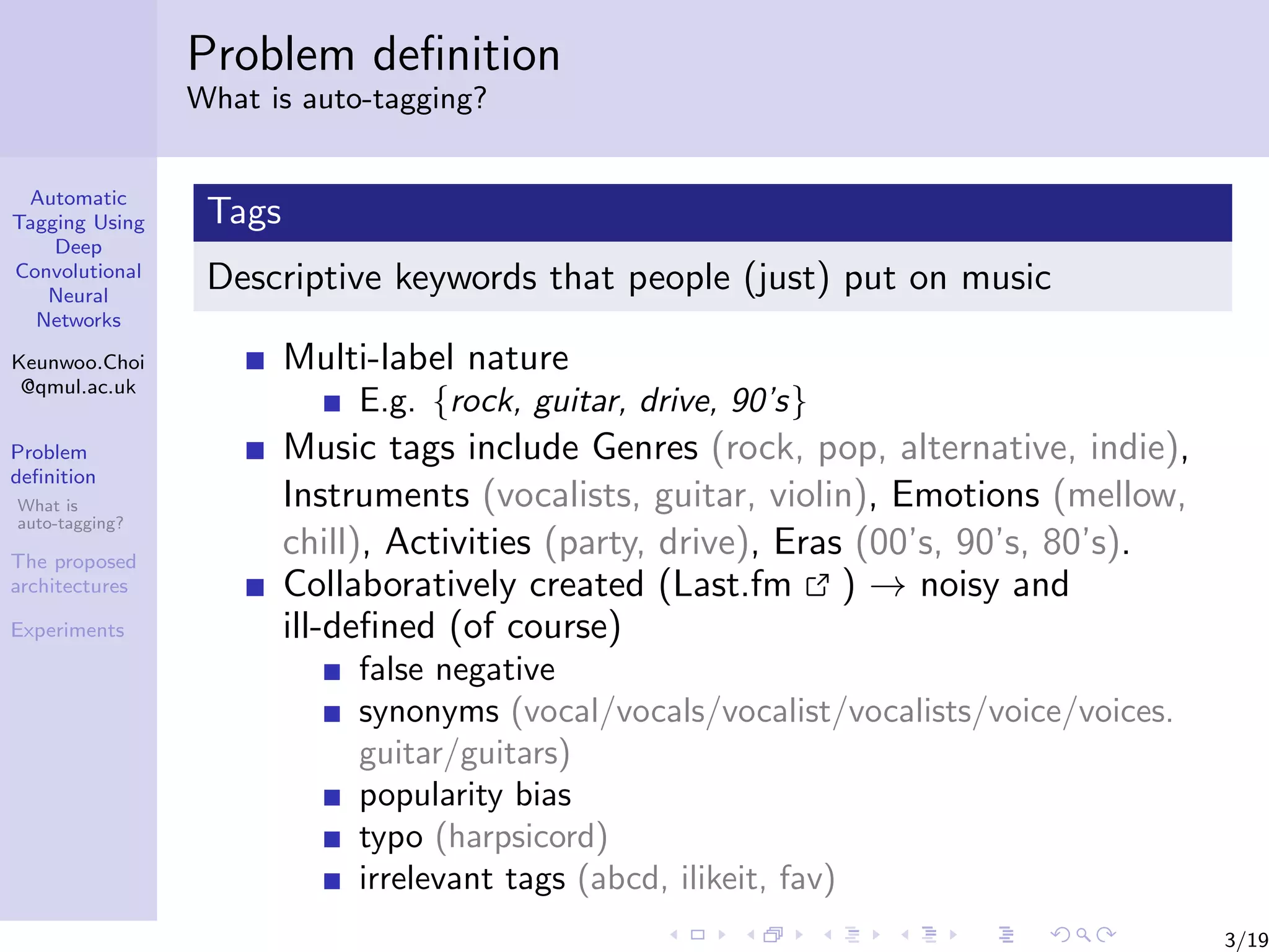 Automatic Tagging Using Deep Convolutional Neural Networks Ismir 2016
