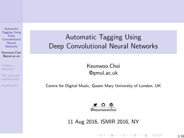 Automatic Tagging Using Deep Convolutional Neural Networks Ismir 2016 Ppt