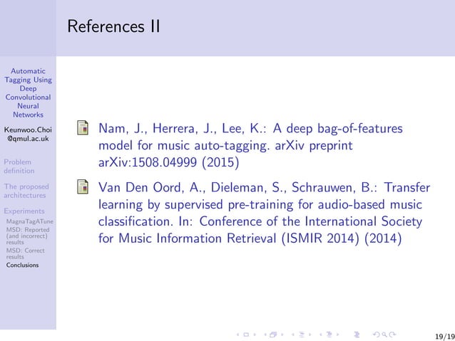 Automatic Tagging Using Deep Convolutional Neural Networks Ismir 2016