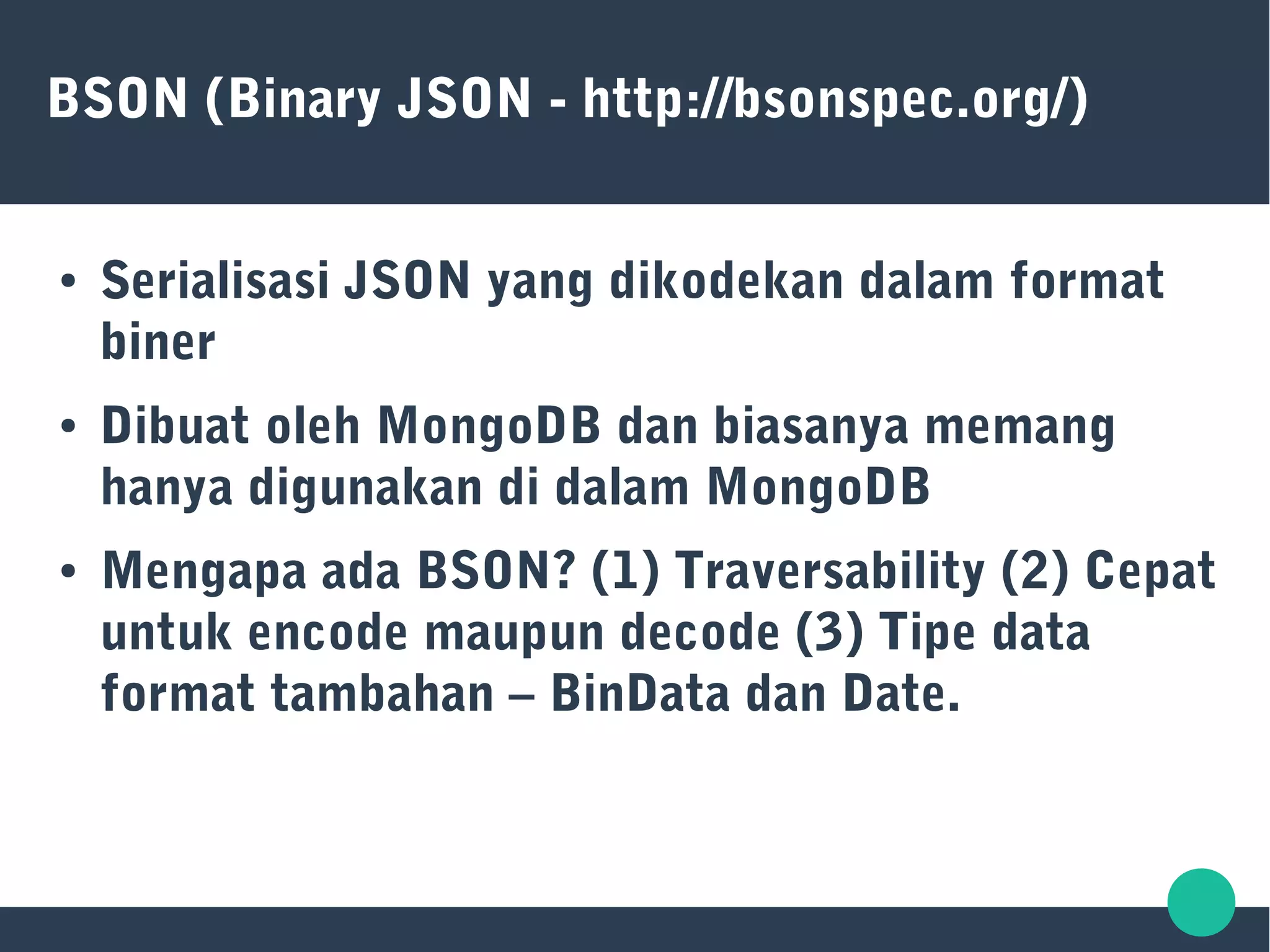 Serialisasi Data: JSON, JSON Schema, dan BSON | ODP