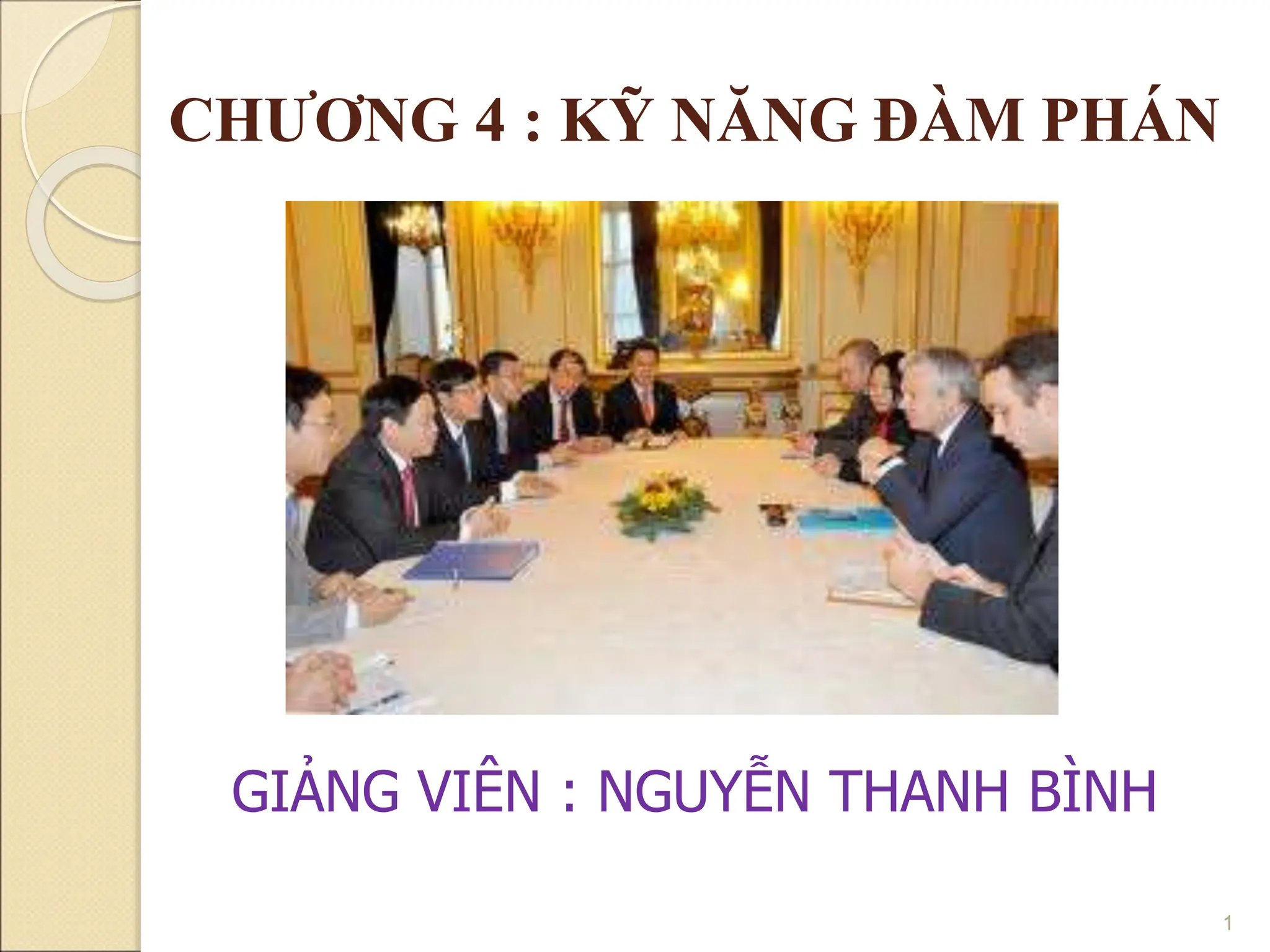 slide-ky-nang-giao-tiep-va-thuyet-trinh-chuong-4-ky-nang-dam-phan.ppt