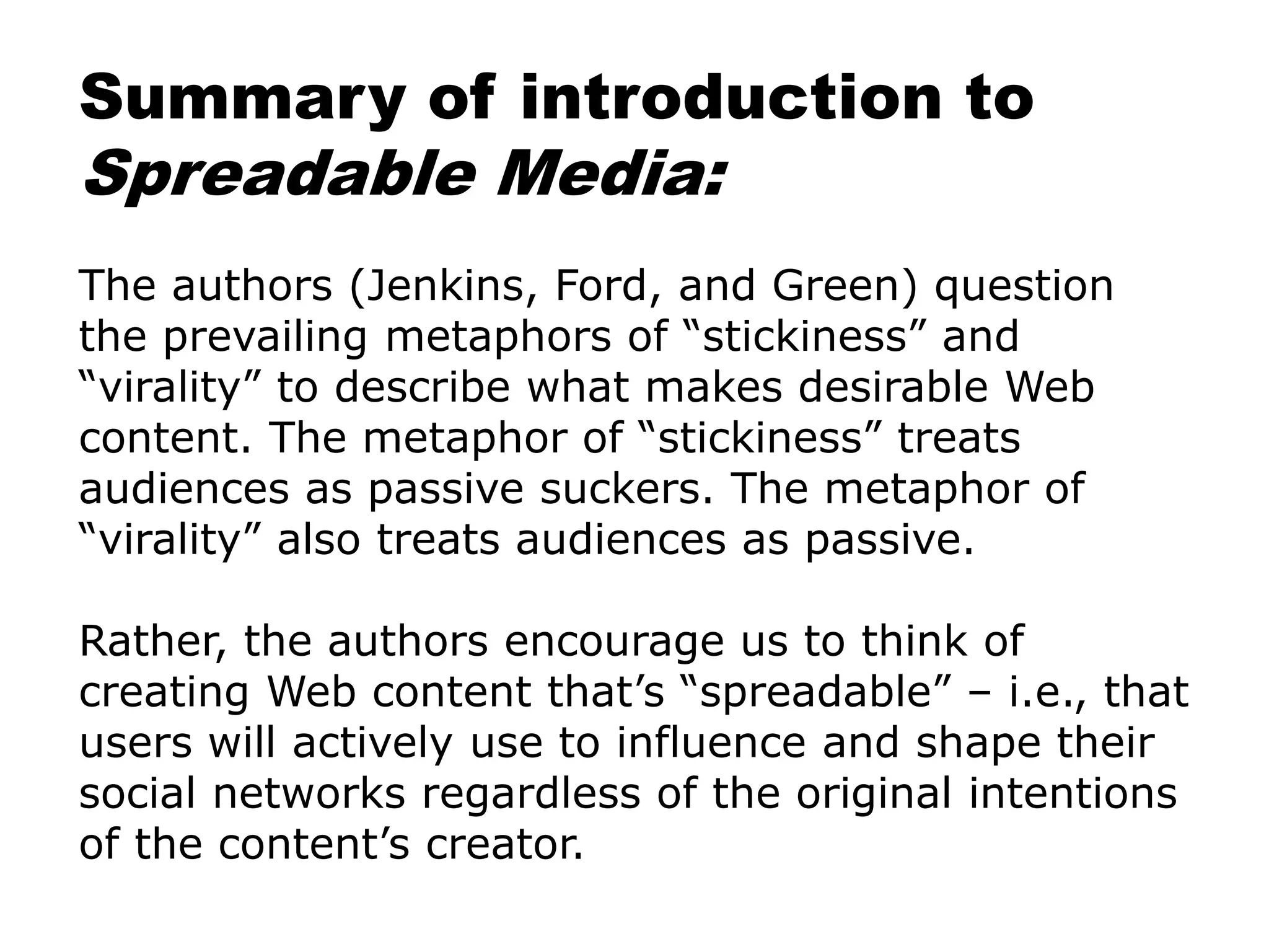 Sticky, Viral, Spreadable: Metaphors for Web Content | PPTX