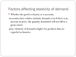 Elasticity of demand in ECONOMICS ...... | PPT