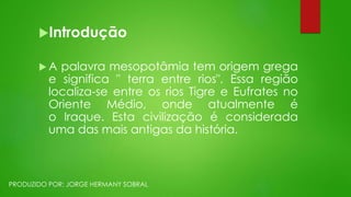 Mesopotâmia | PPTX