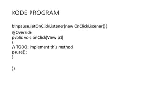 Slide music player menggunakan AIDE | PPTX