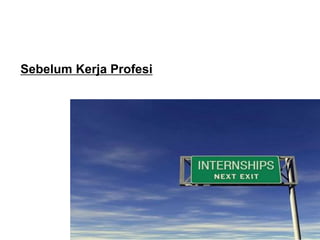Slide-PSI-501-05-Persiapan-Kerja-Profesi.ppt