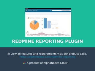 Add value to your Redmine using Kick-Ass Plugins: Redmine Reporting | PPT