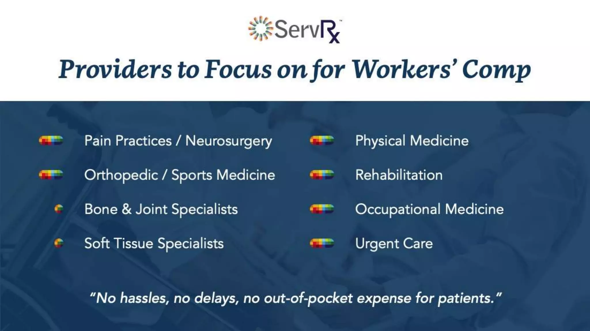 ServRx™ Workers' Compensation 101 | PPT
