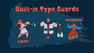 Type Guards in TypeScript | PPT