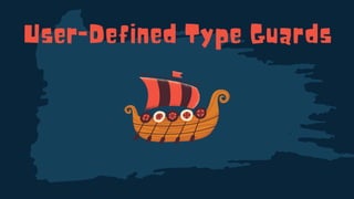 Type Guards in TypeScript | PPT