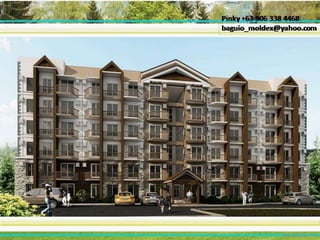 Moldex Residences Baguio - Mid-Rise Condo | PPT