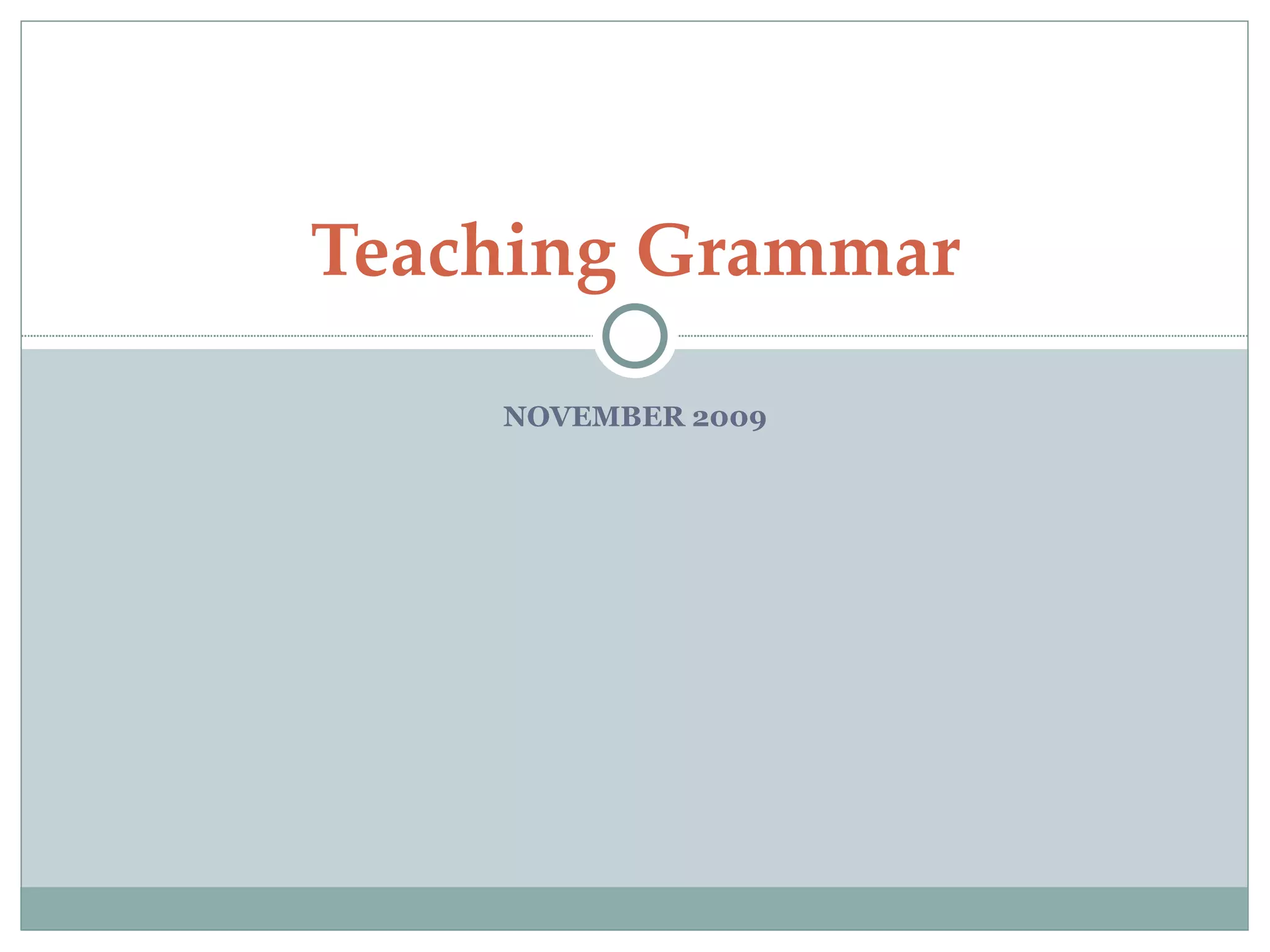 Slide Teaching Grammar | PPT