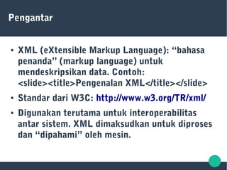 Pengenalan XML | PPT | Free Download