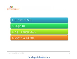 Bài 6: Bảo mật trong SQL SERVER 2008 - Giáo trình FPT | PDF