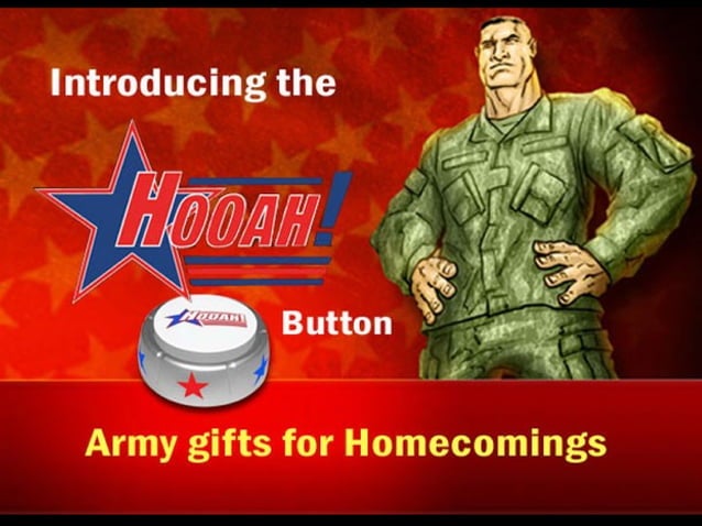 Introducing the HOOAH! Button - A special gift for a special occasion | PPT