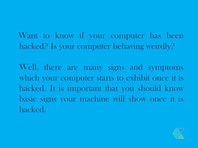 7 Signs that Tell your Computer has been Hacked | PPT