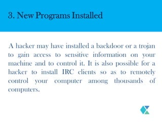 7 Signs that Tell your Computer has been Hacked | PPT