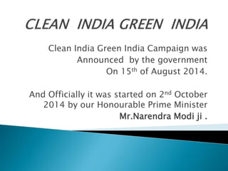 Clean And Green India Project Report | PPTX