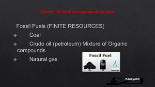 AQA Iinternational GCSE Chapter 12 :Carbon compounds as fuels(VERSION 1 ...